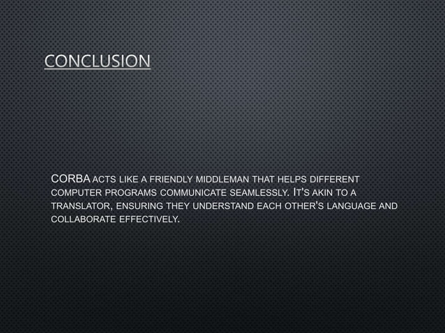 Ppt 1 Pptx For Corba Common Object Resource Broker Ppt