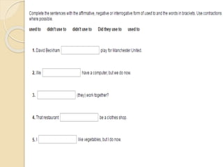Use of Used to - Simple Past - Past Habits | PPT