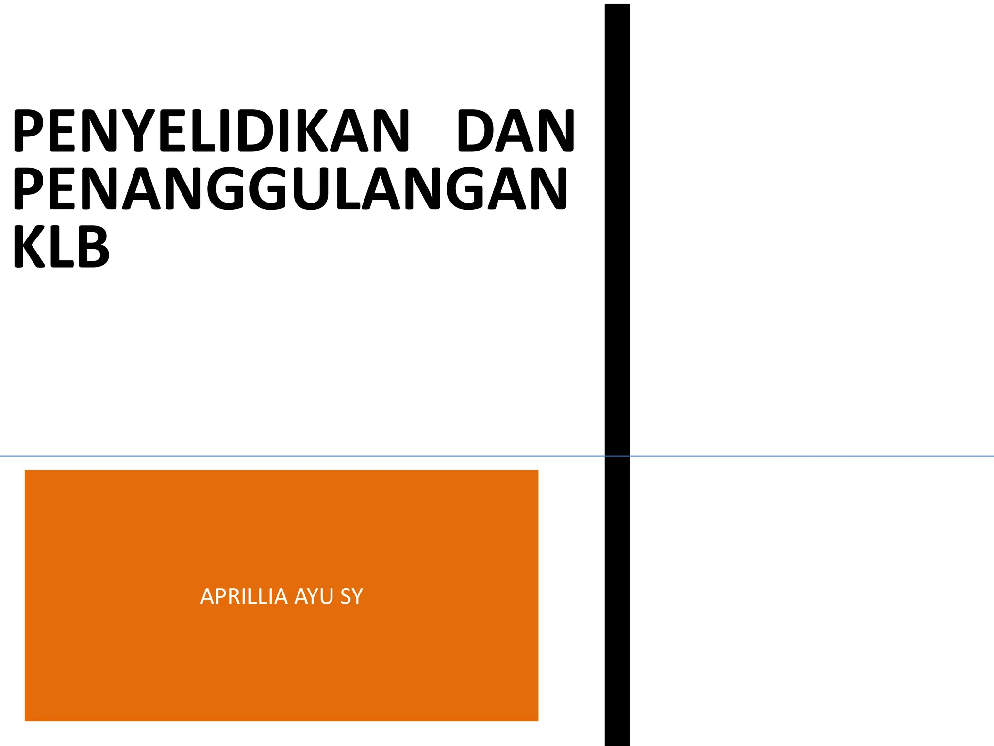 PPT 1. Penyelidikan dan Penganggulangan KLB.pptx