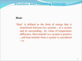 Insulation and Insulating materials..ppt