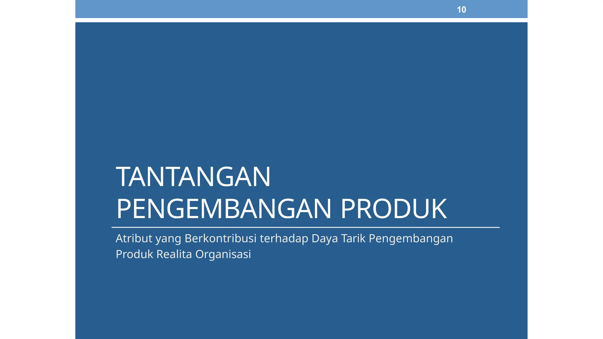 Perancangan dan pengembangan produk presentasi | PPT