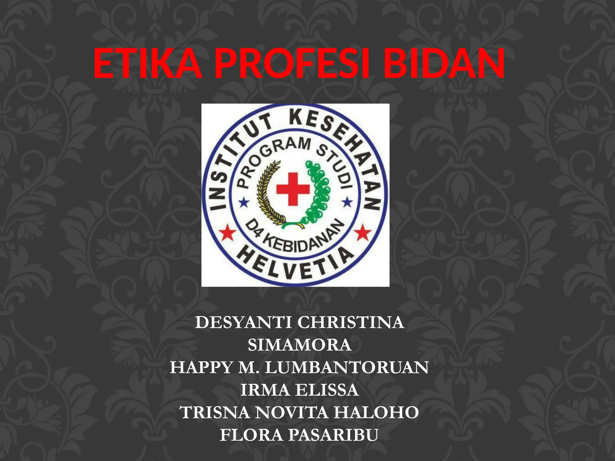 ppt etika profesi kebidanan dalam(1).pptx