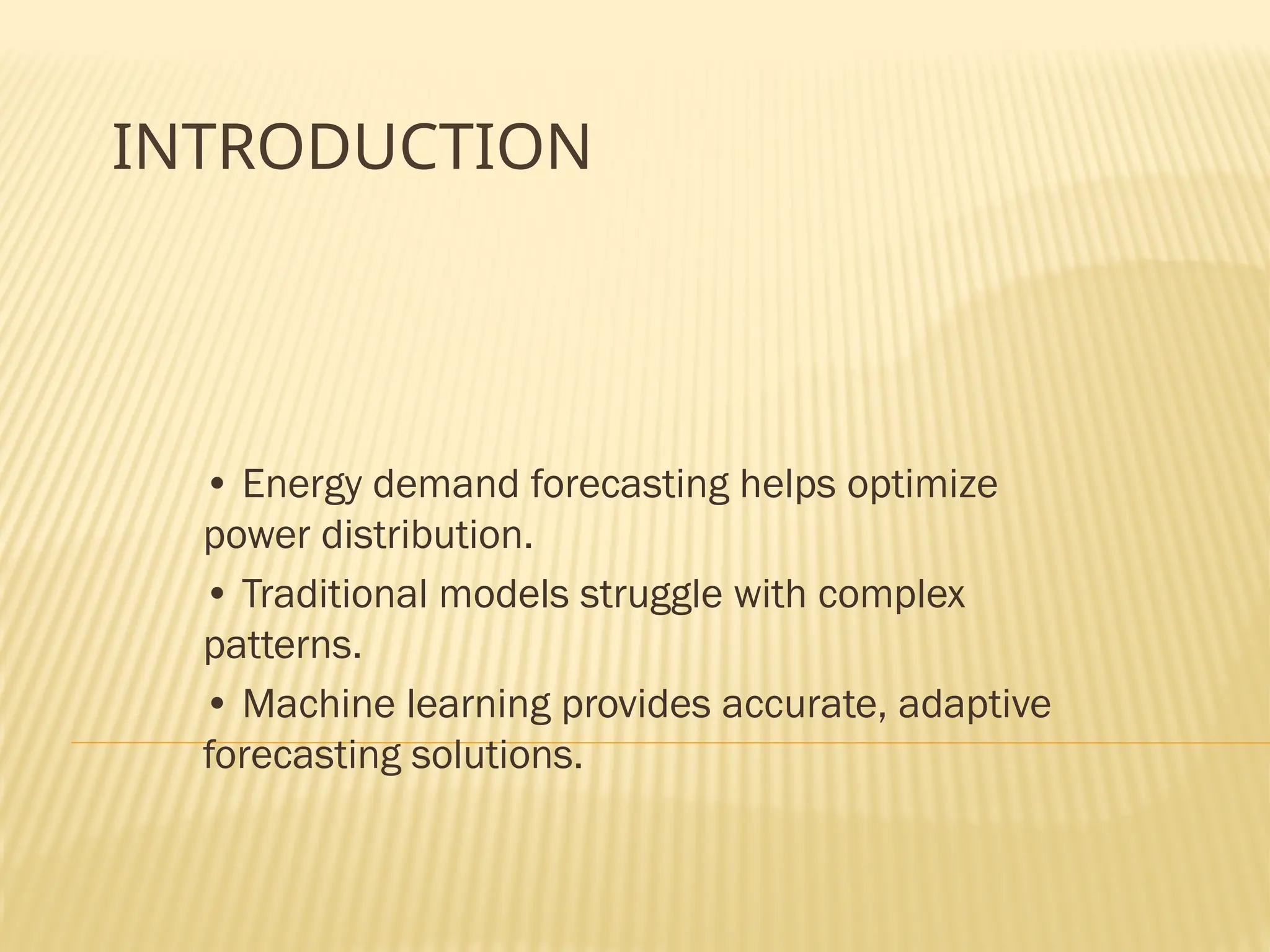Predicting energy demand using machine learning | PPTX