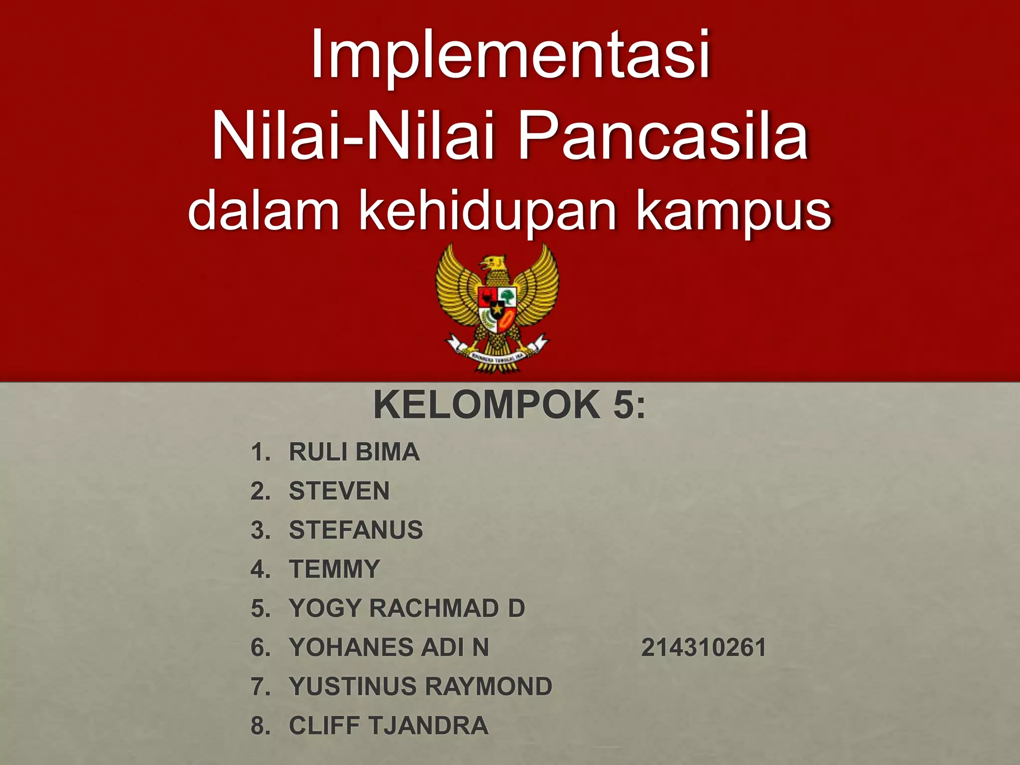 iSTTS Pancasila - Kel.5 - Implementasi Pancasila di Kampus | PPTX