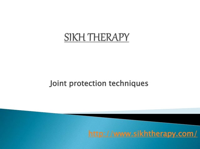 joint protection techniques | PPTX | Physical Therapy | Wellness