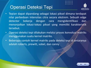 Presentasi Pertemuan 10-Deteksi Tepi.pptx