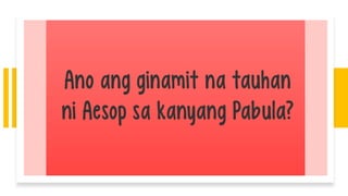 PPT 10 - PABULA - PANITIKAN.pptx