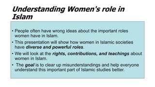 role of women in islam. powerpoint presentation. | PPTX
