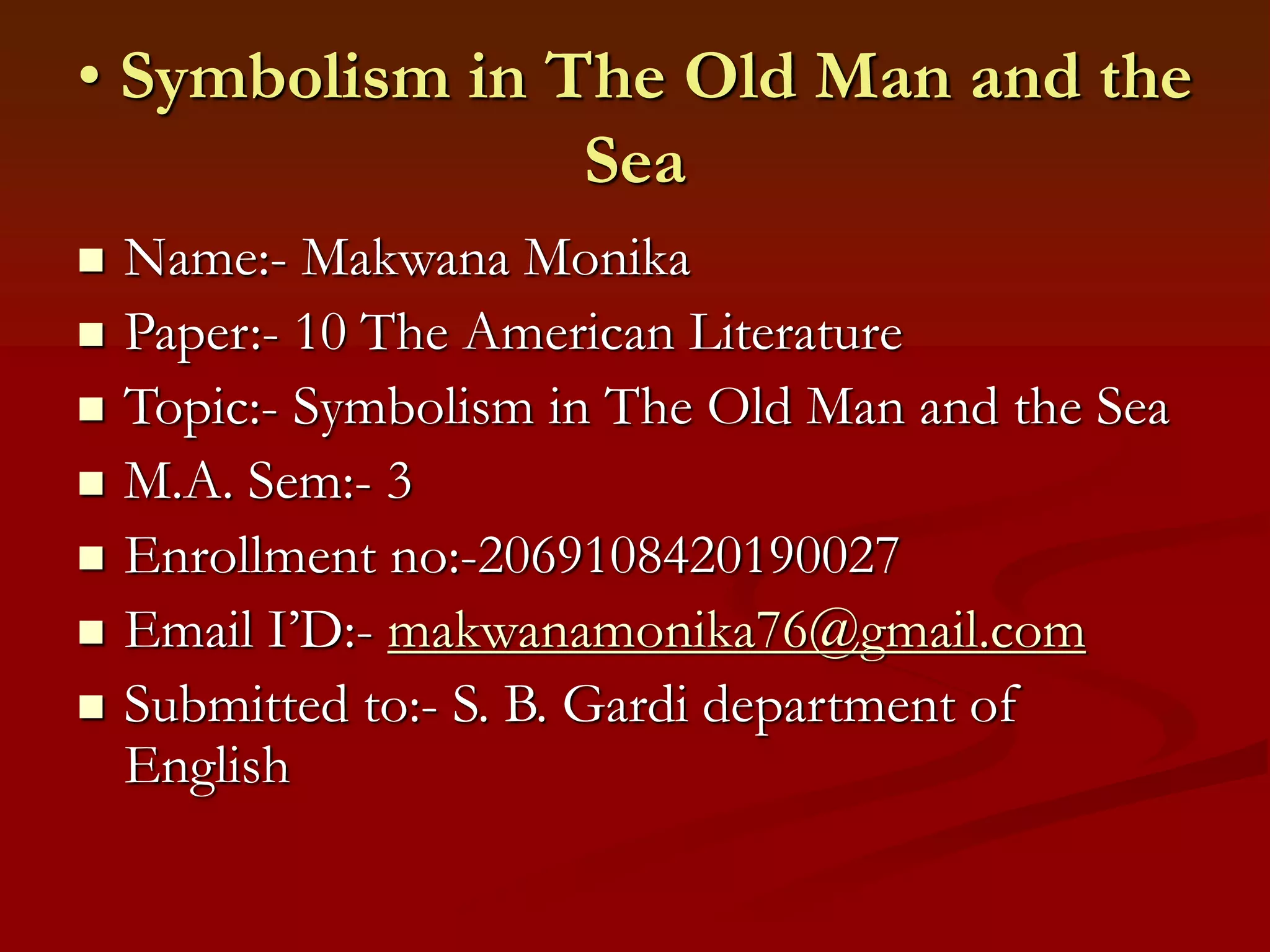 symbolism in the Old Man and the Sea | PPT