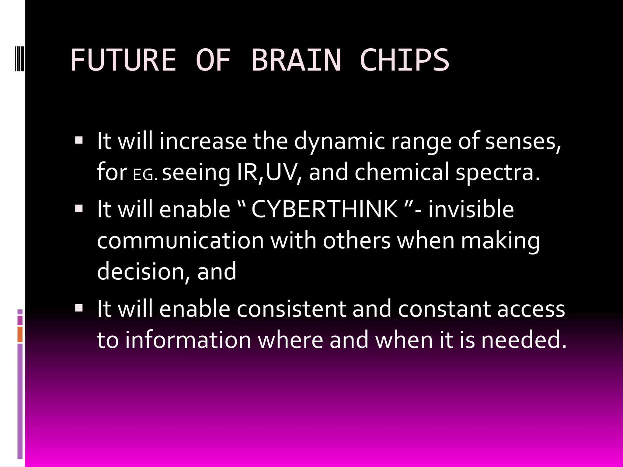 BRAIN CHIP TECHNOLOGY | PPTX