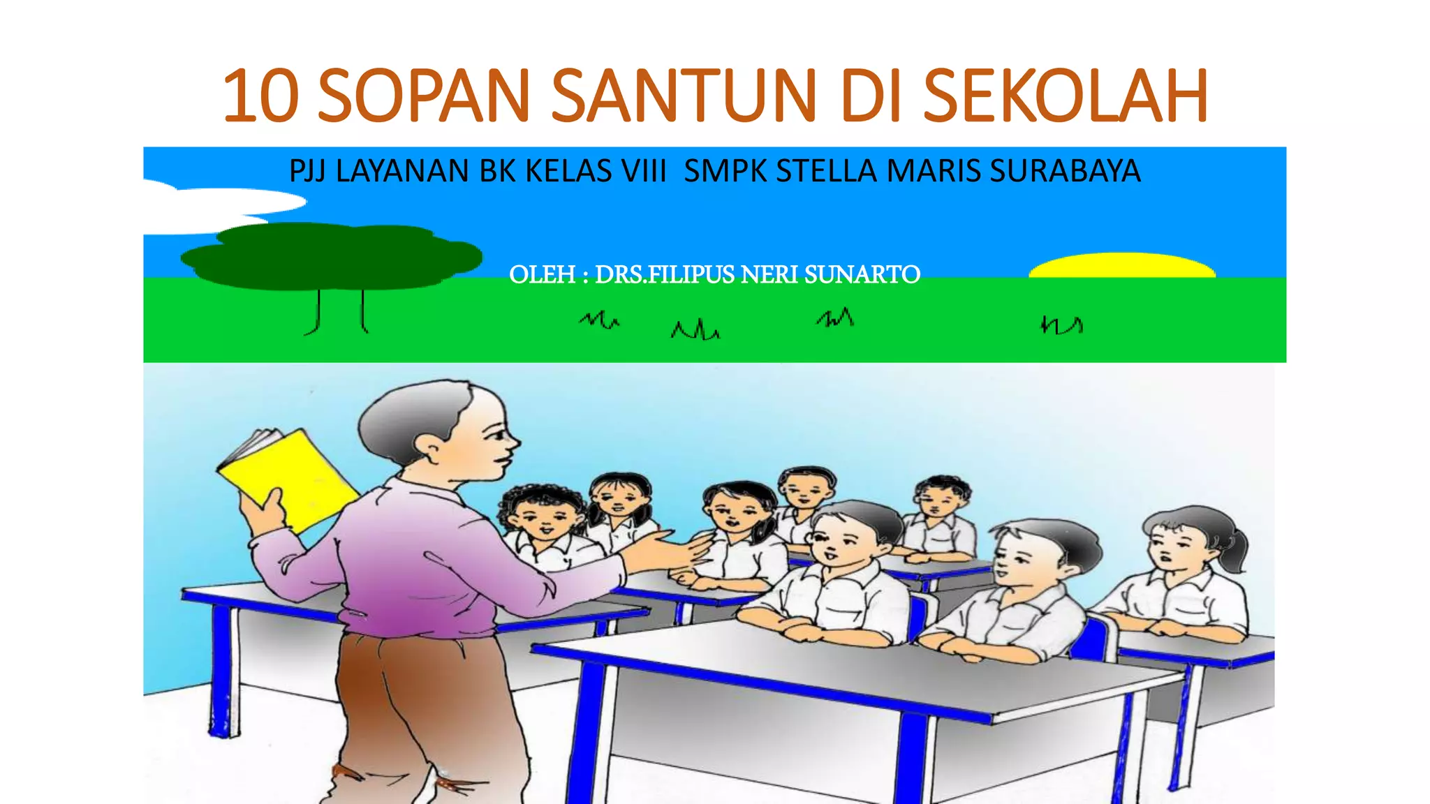 Ppt 10 sopan santun di sekolah 2 | PPTX