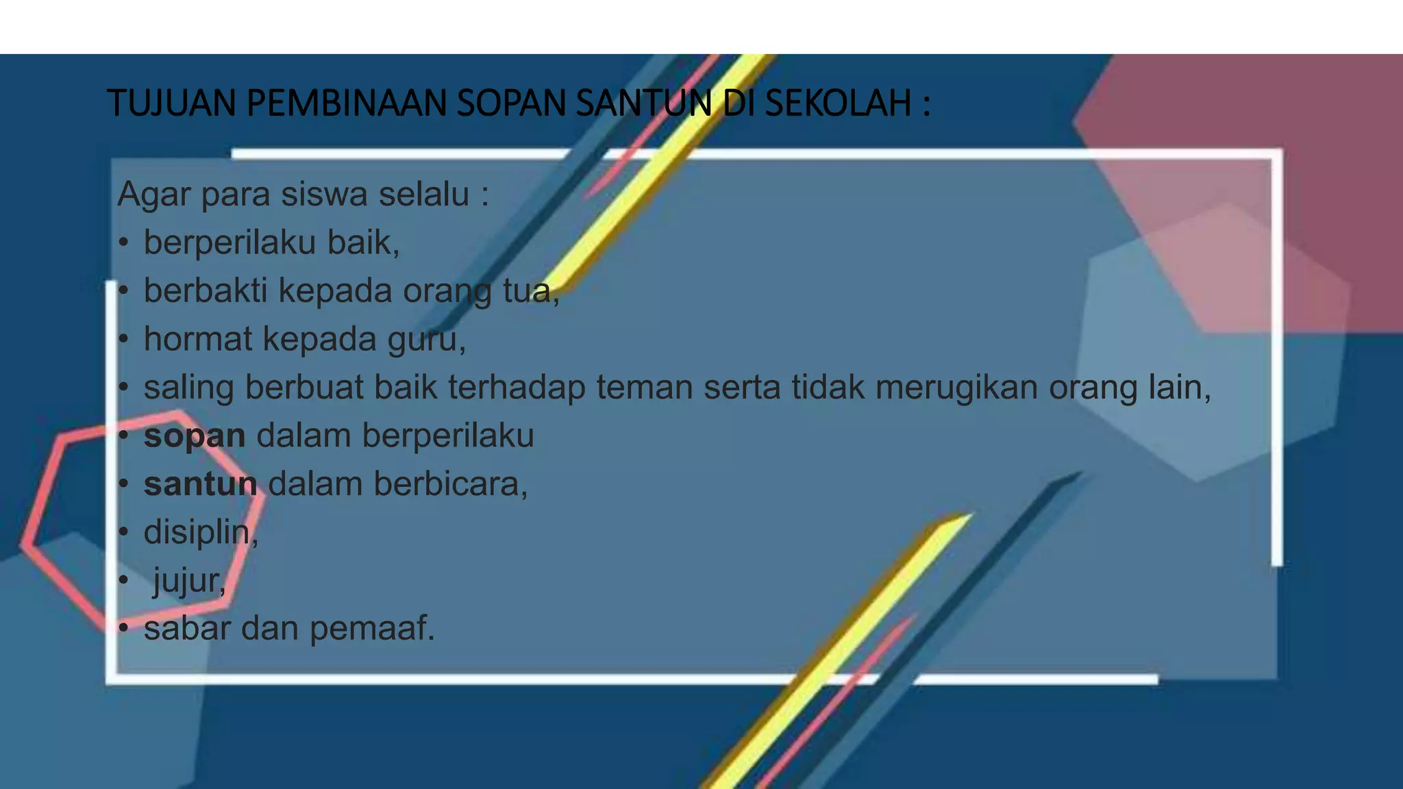 Ppt 10 sopan santun di sekolah 2 | PPTX
