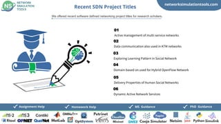 Research Projects in Software Defined Networking Ideas | PPTX