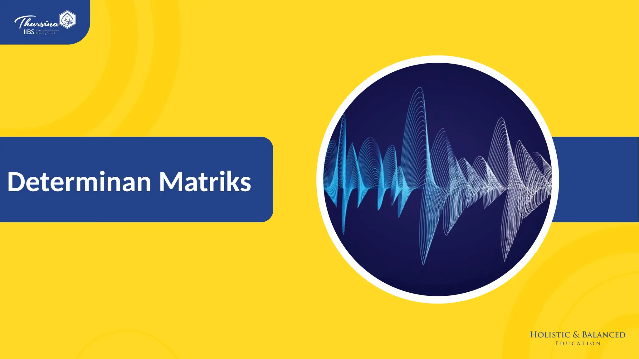 PPT_11 MW_Week 3_Determinan dan Invers Matriks.pptx