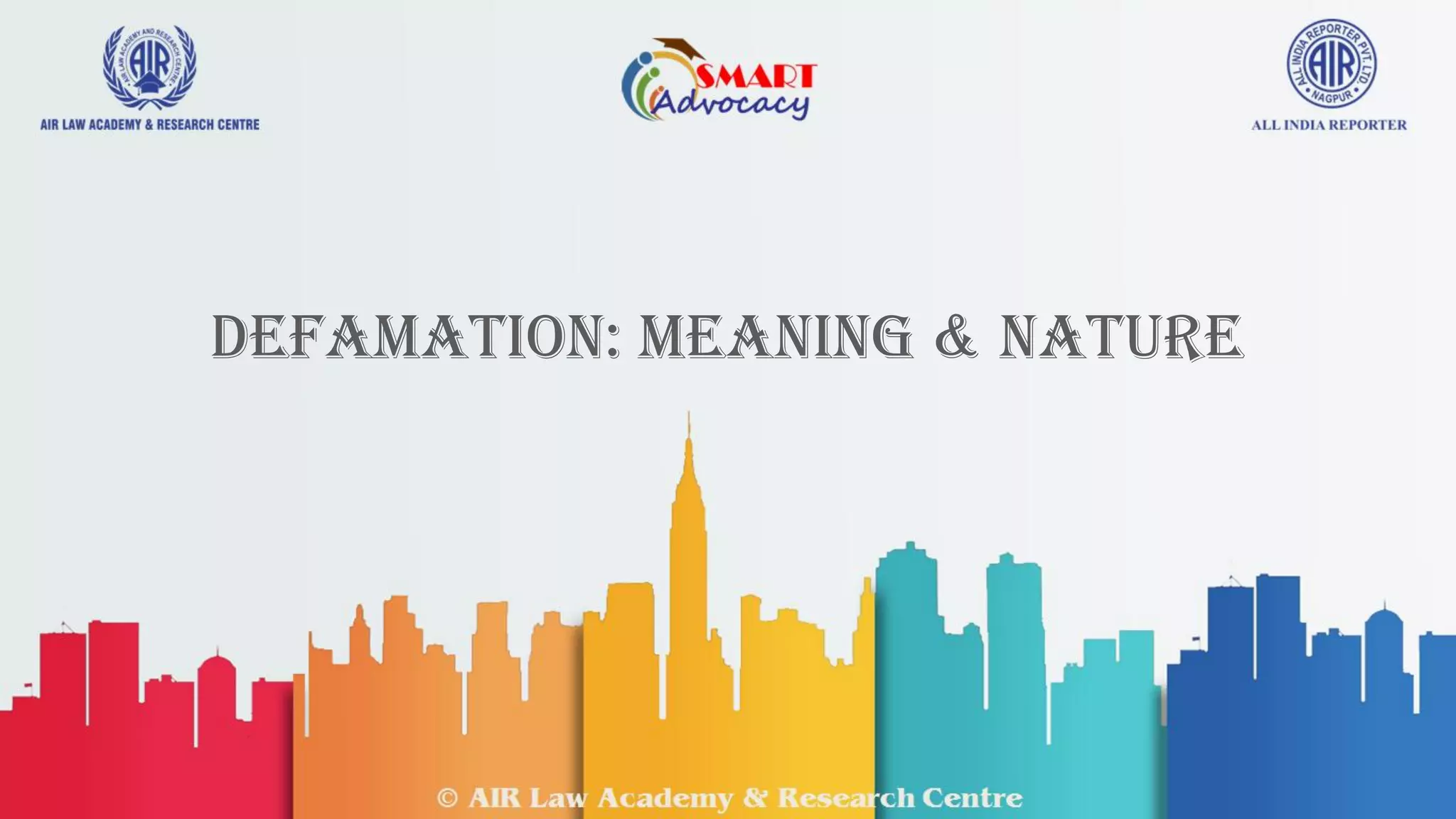Defamation-Meaning & Nature | PDF