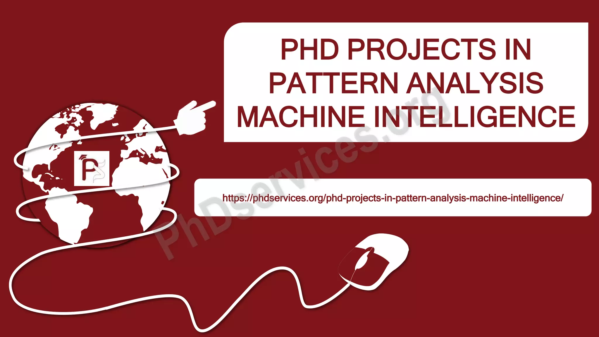 PhD Projects in Pattern Analysis Machine Intelligence Research ...