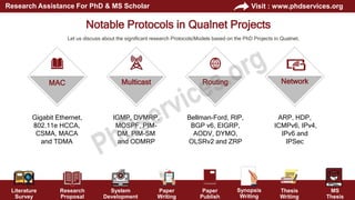 PhD Projects in Qualnet Research Assistance | PPT