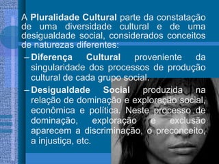 Multiculturalismo e a Política Educacional Brasileira | PPT