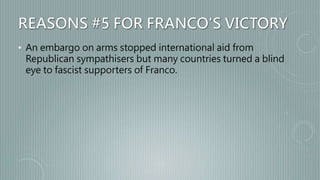 CAMBRIDGE AS HISTORY: REASONS FOR AND IMPLICATIONS OF FRANCO'S VICTORY ...