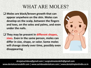 Skin Mole Roots