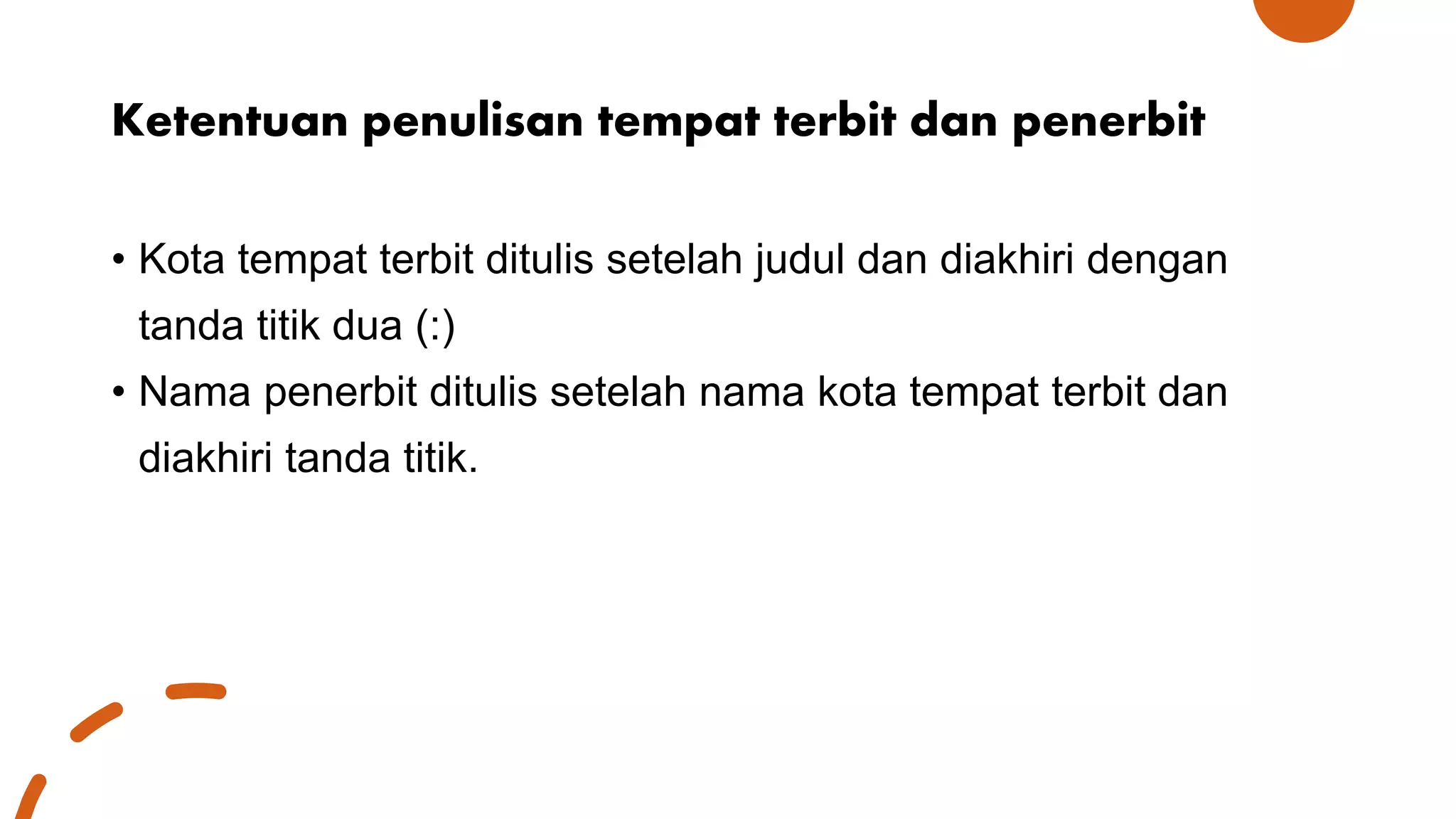 PPT 13 teknik penulisan daftar rujukan.pptx