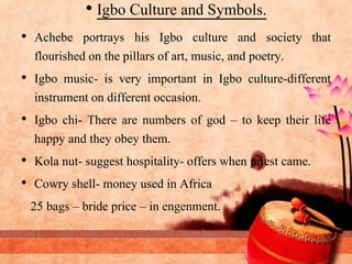 Igbo Culture and Society in 'Things Fall Apart.' | PPTX