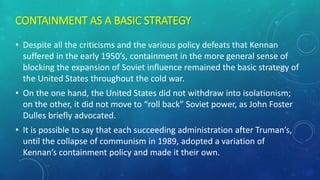 CAMBRIDGE A2 HISTORY: TRUMAN'S CONTAINMENT POLICY | PPTX