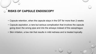 Capsule Endoscopy Risks