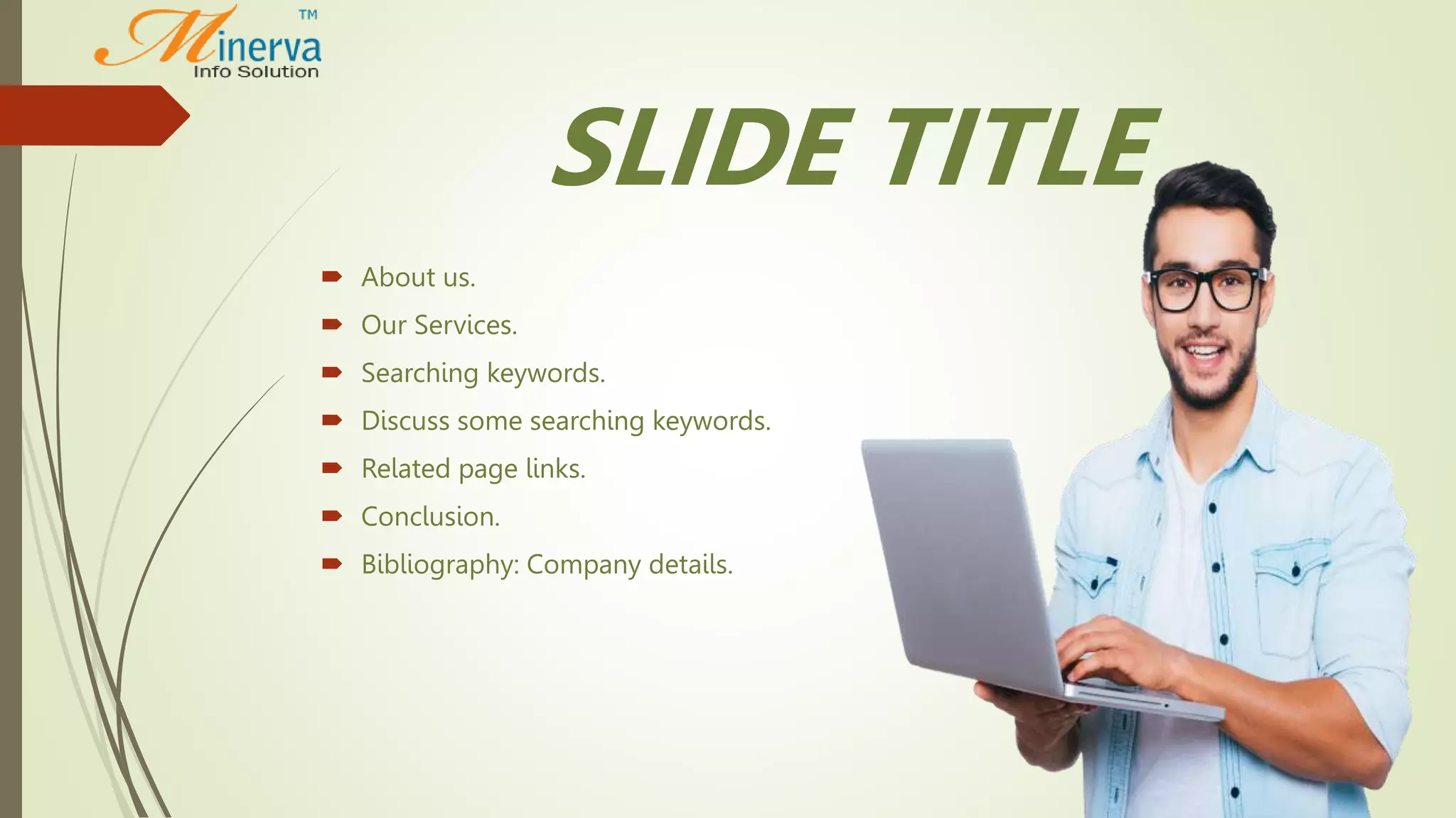 minerva info solution. | PPTX