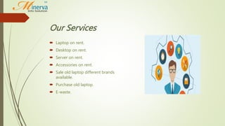 minerva info solution. | PPTX