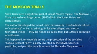 CAMBRIDGE A2 HISTORY: SHOW TRIALS AND THE GREAT PURGE | PPT