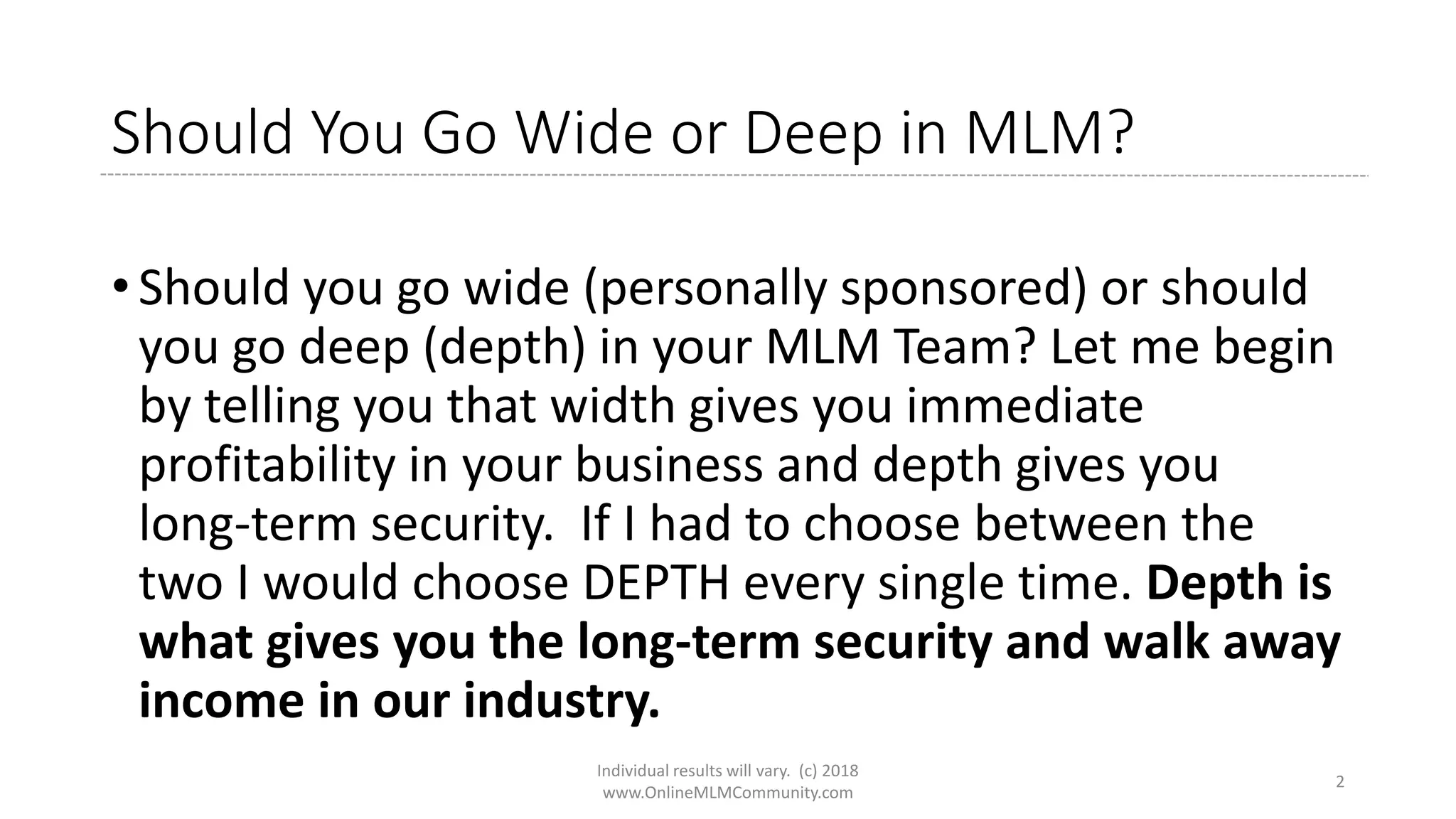 Should You Go Wide or Deep in MLM? | PPT