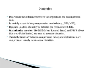 Disortion creteria in Data compression . | PPT