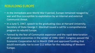 CAMBRIDGE A2 HISTORY: MARSHALL PLAN 1948 | PPTX | Political Issues ...
