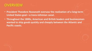 CAMBRIDGE AS HISTORY: USA AND PANAMA CANAL 1903-1914 | PPTX