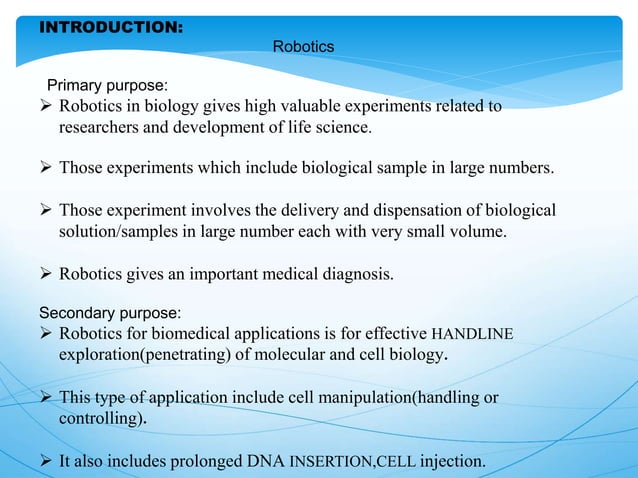ROBOTICS FOR BIOLOGICAL AND MEDICAL APPLICATIONS | PPTX | Robotics | Technology & Computing