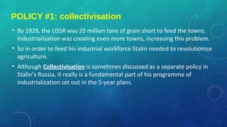 CAMBRIDGE A2 HISTORY: STALIN ECONOMIC AIMS - COLLECTIVISATION AND ...