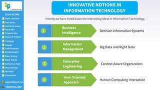Project Topics on Information Technology | PPTX | Computing | Technology & Computing