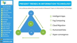 Research Topics in Information Technology | PPT