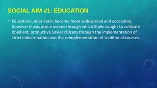 CAMBRIDGE A2 HISTORY: STALIN SOCIAL AIMS - EDUCATION, WOMEN'S RIGHTS ...