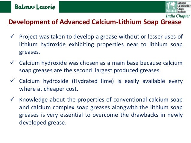 Development of Advanced Calcium-Lithium Soap Grease with Minimum Uses…