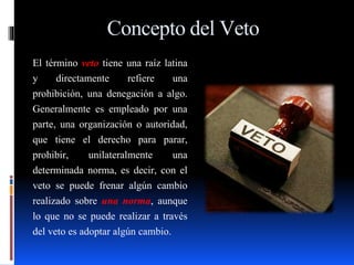Conceptos y Aplicaciones para el VETO | PPTX
