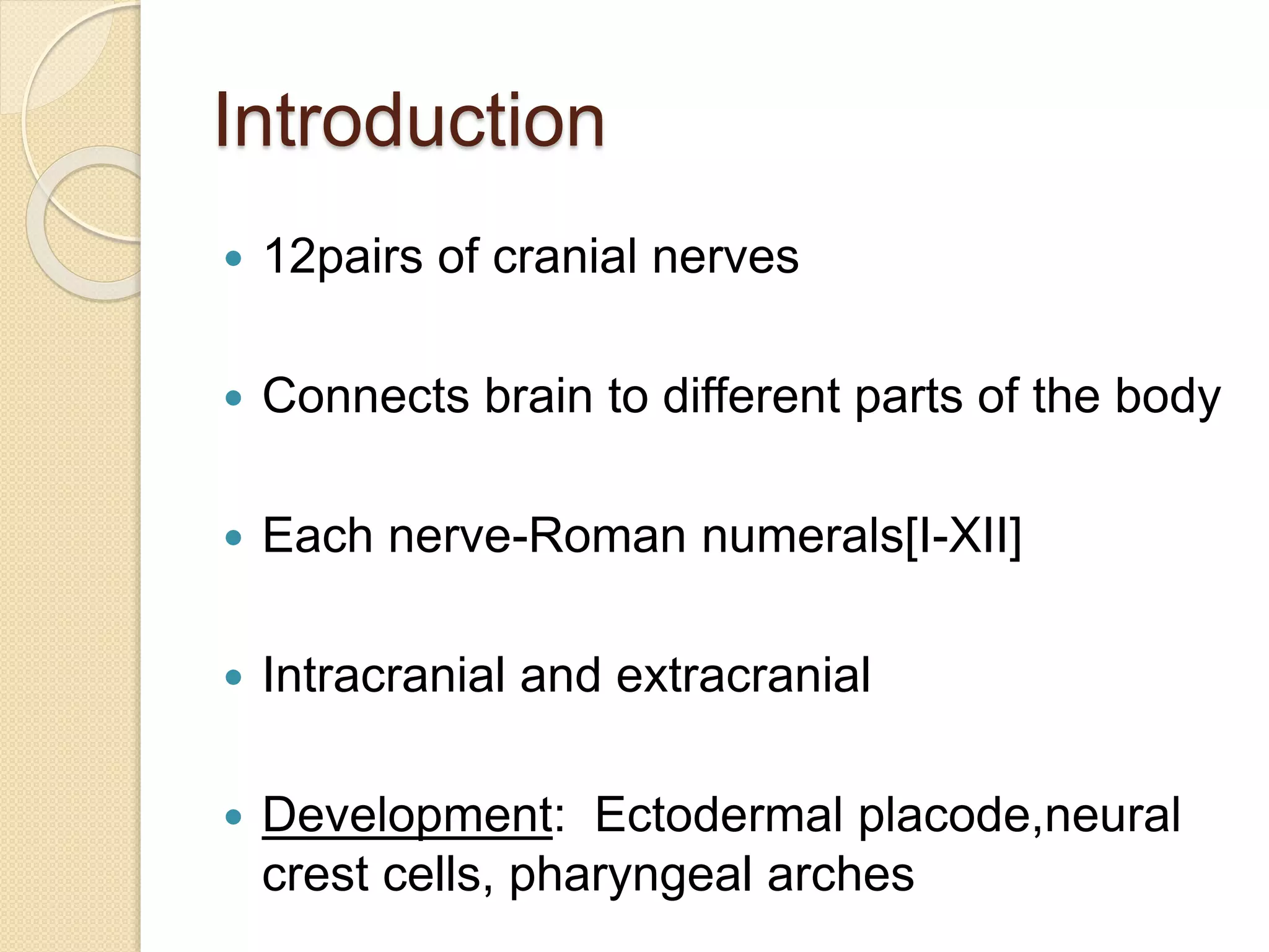 anatomy of cranial nerves and its medicolegal importance | PPTX
