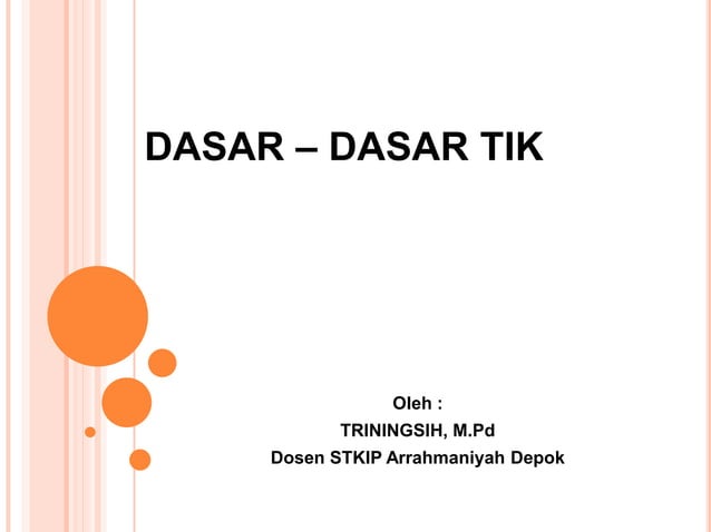PPT 1 DASAR DASAR TIK.pptx