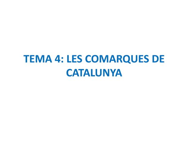 Les comarques de Catalunya | PPT