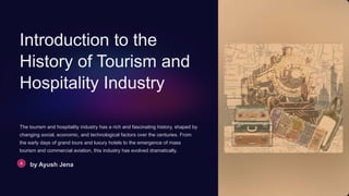PPT 1 Introduction-to-the-History-of-Tourism-and-Hospitality-Industry.pptx