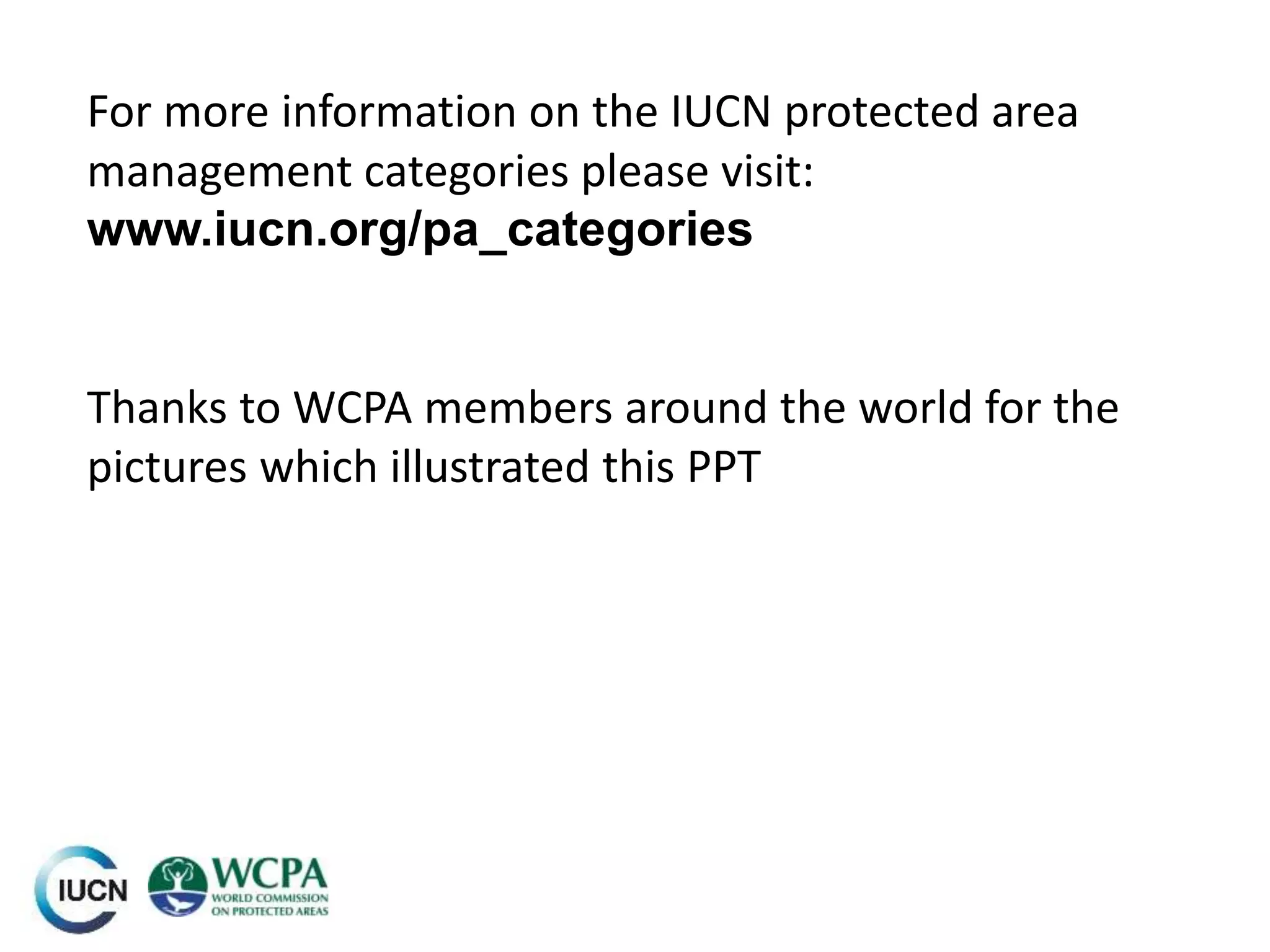 Ppt 1 introduction_to_the_iucn_pa_management_categories_oct_2013 | PPTX | Geography | Science