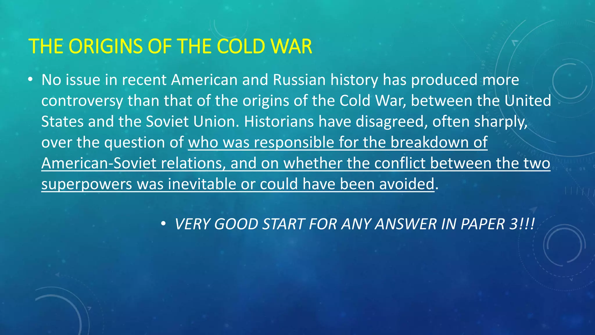 CAMBRIDGE A2 HISTORY: THE MAIN INTERPRETATIONS OF THE COLD WAR AND A ...