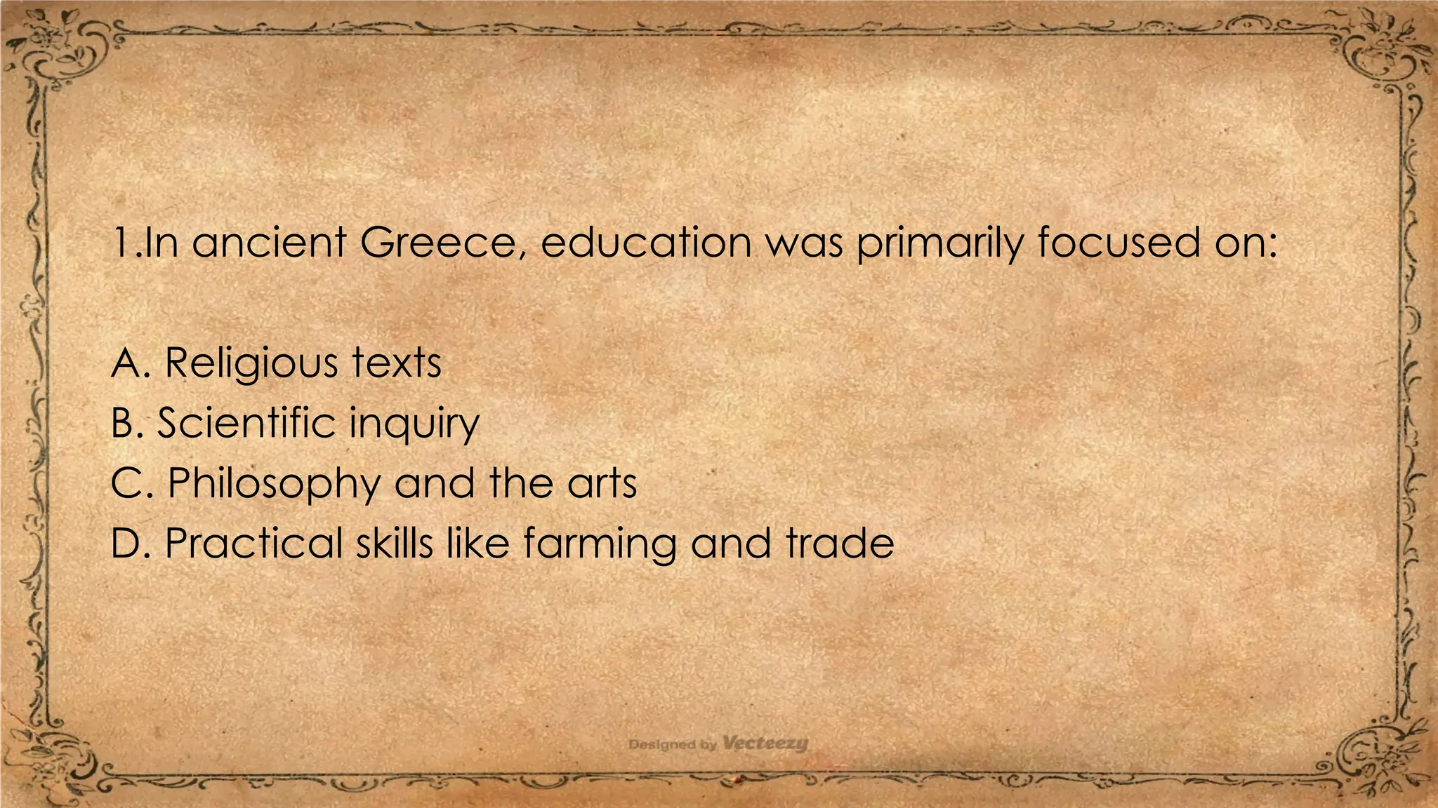 The Evolution of Education: Ancient to Modern Times | PPTX
