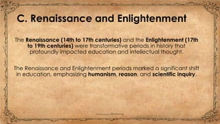 The Evolution of Education: Ancient to Modern Times | PPTX